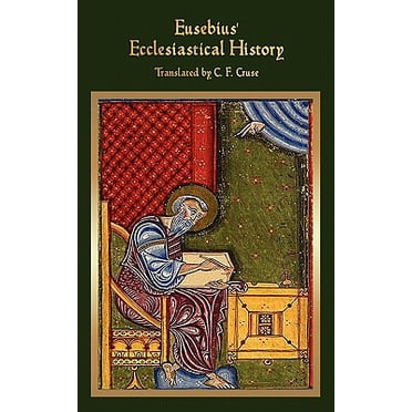 Eusebius: The Church History, (Paperback) - Walmart.com