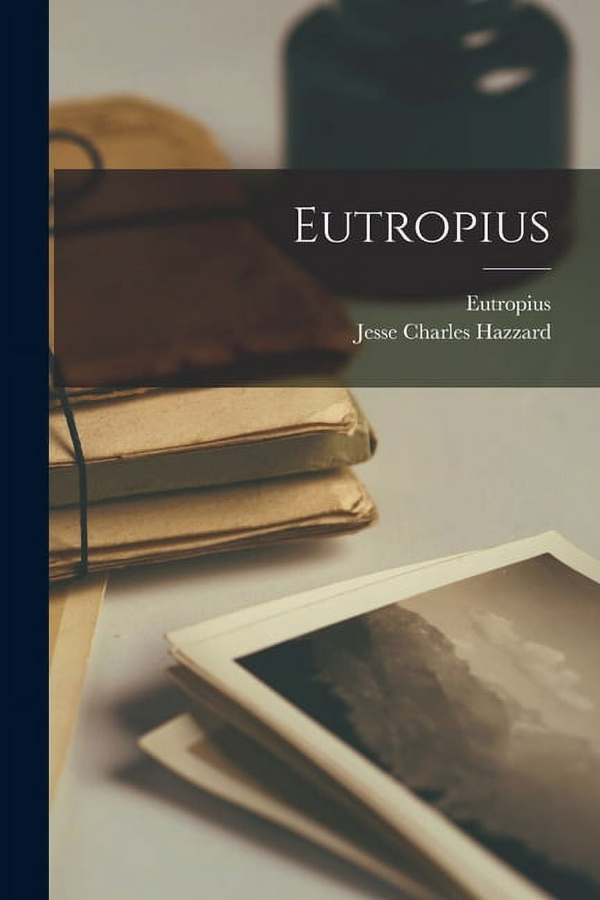 Eutropius Books - Walmart.com