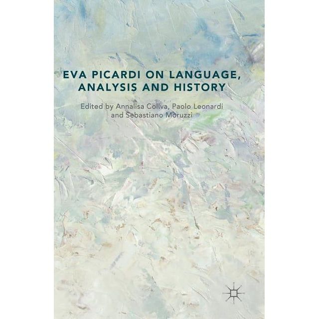 Eva Picardi on Language, Analysis and History, (Hardcover) - Walmart ...