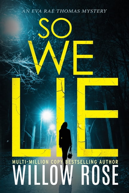 Eva Rae Thomas Mystery: So We Lie: A Gripping, Heart-Stopping Mystery ...