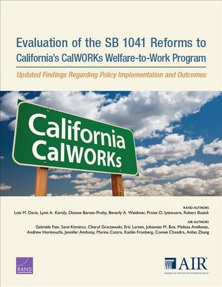 Evaluation of the SB 1041 Reforms to California’s CalWORKs Welfare-to ...