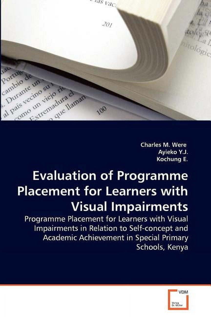 Evaluation of Programme Placement for Learners with Visual Impairments ...