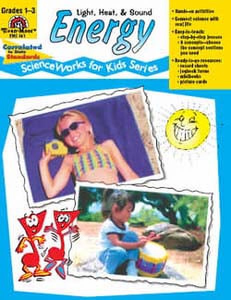 Evan-Moor® ScienceWorks For Kids, Energy, Heat, Light, & Sound, Grades ...