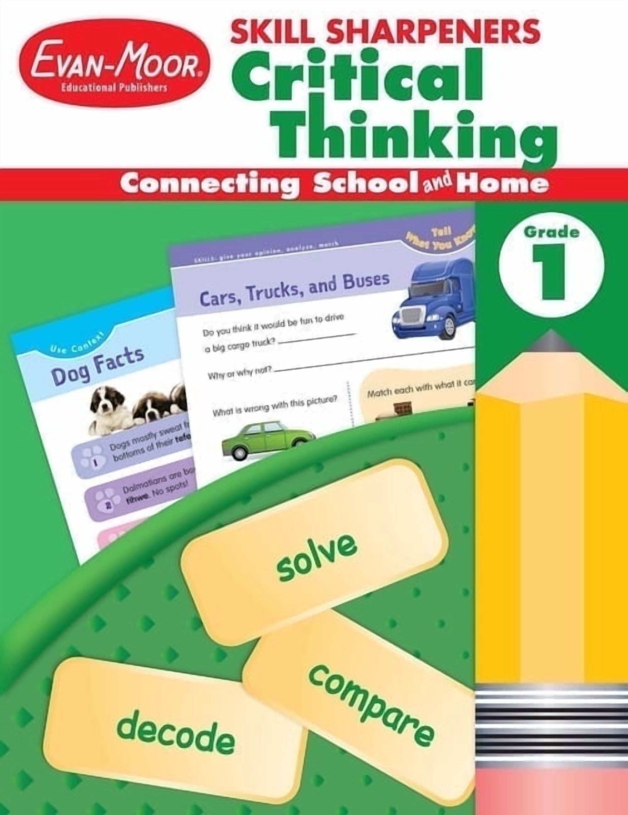 Evan-Moor Skill Sharpeners: Critical Thinking, Grade 1 Workbook ...