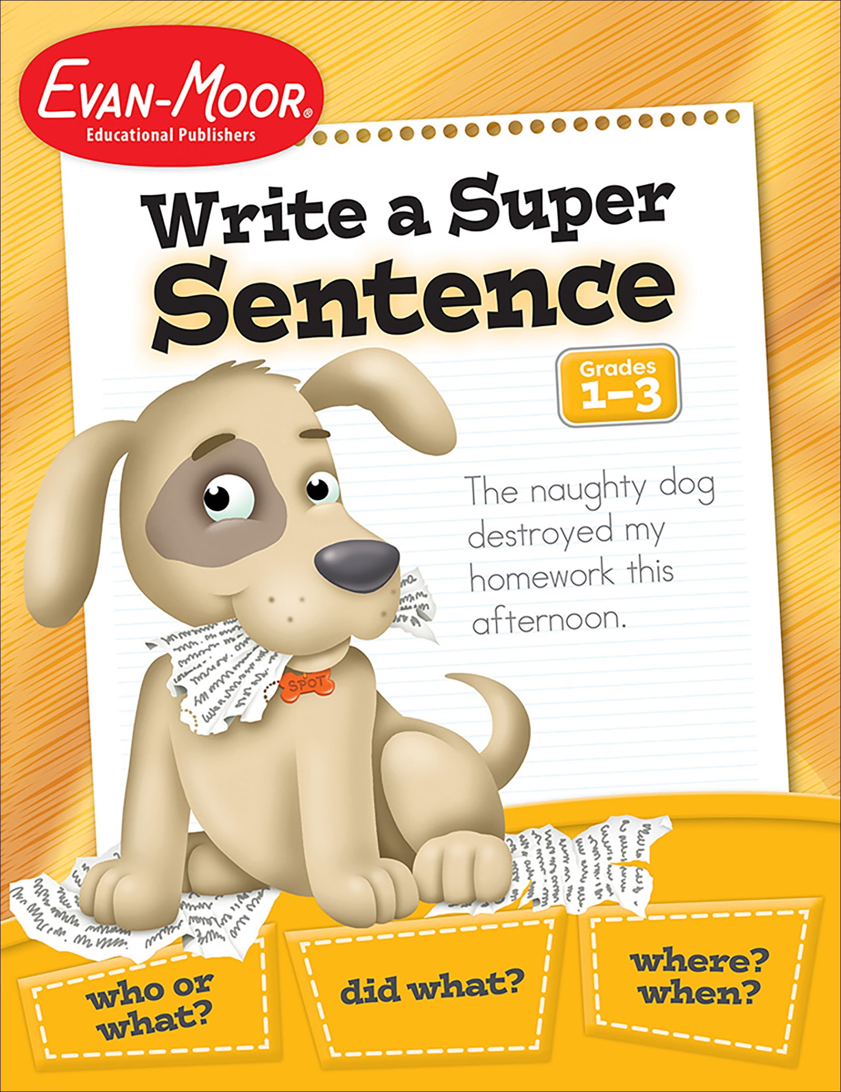 Evan-Moor Write a Super Sentence, Grade 1 - 3 Teacher Resource ...