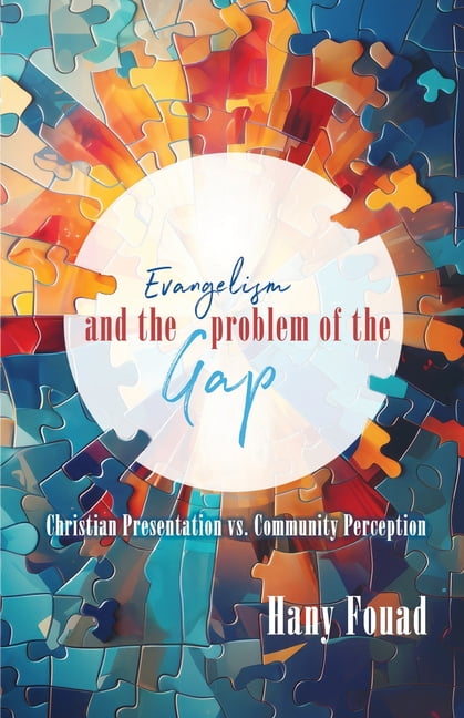 Evangelism and the problem of the gap: Christian Presentation vs ...