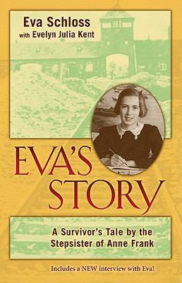 Pre-Owned Eva's Story: A Survivor's Tale by the Stepsister of Anne Frank Paperback - Walmart.com