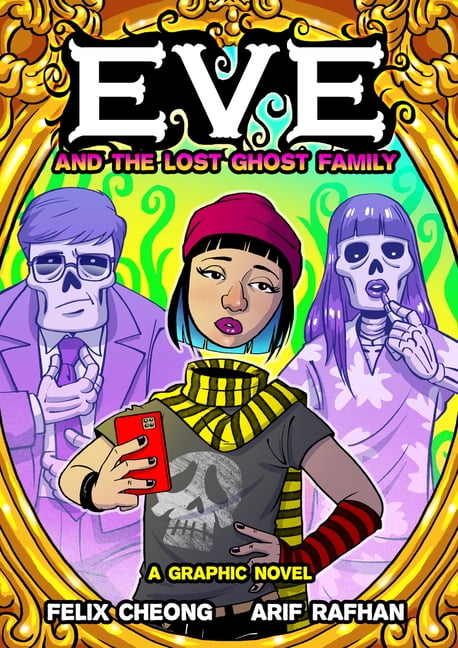 Eve and the Lost Ghost Family: A Graphic Novel, (Hardcover) - Walmart.com