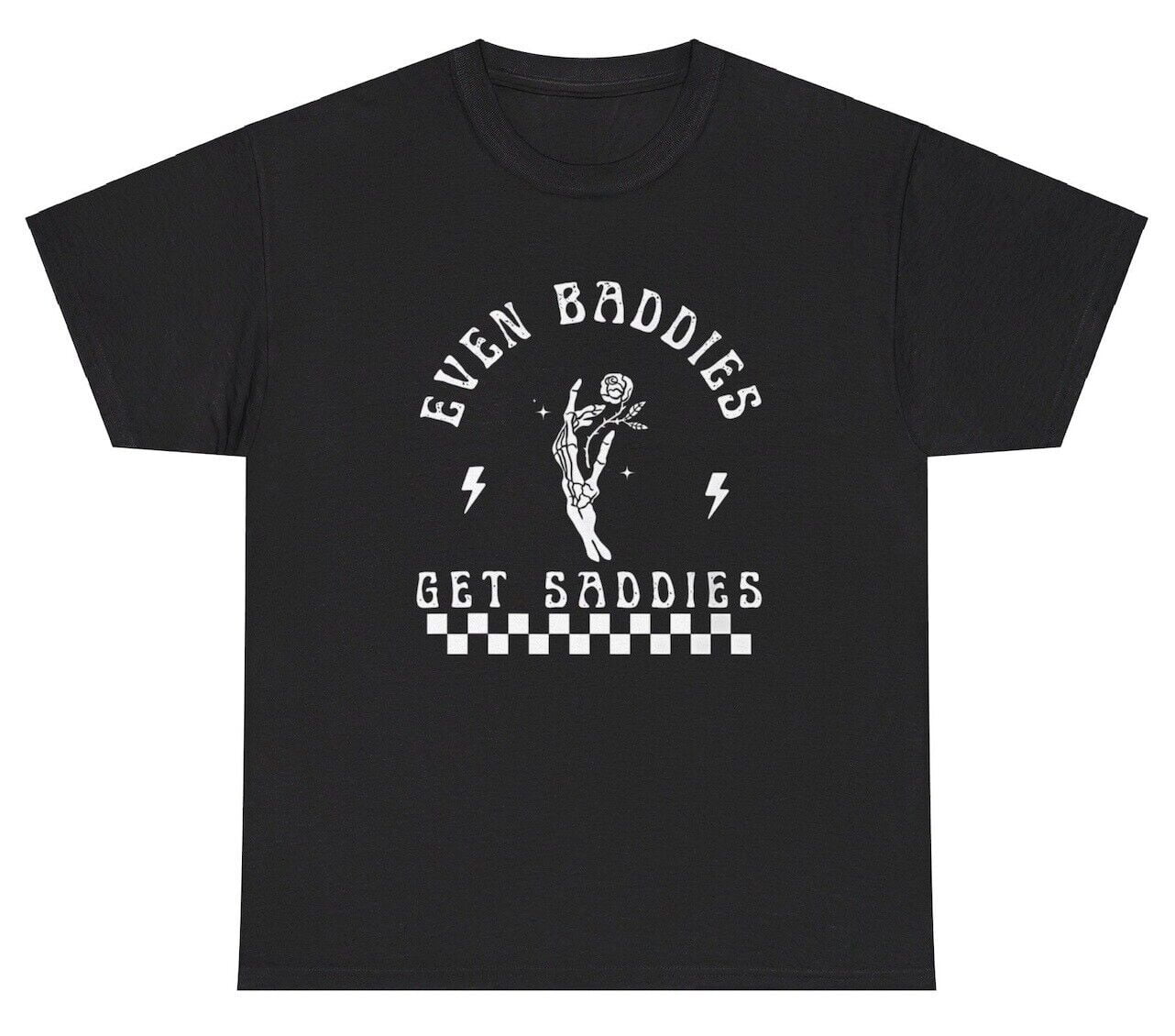 Even Baddies Get Saddies Rose Graphic Meme T Shirt Funny Gen Z Mental ...