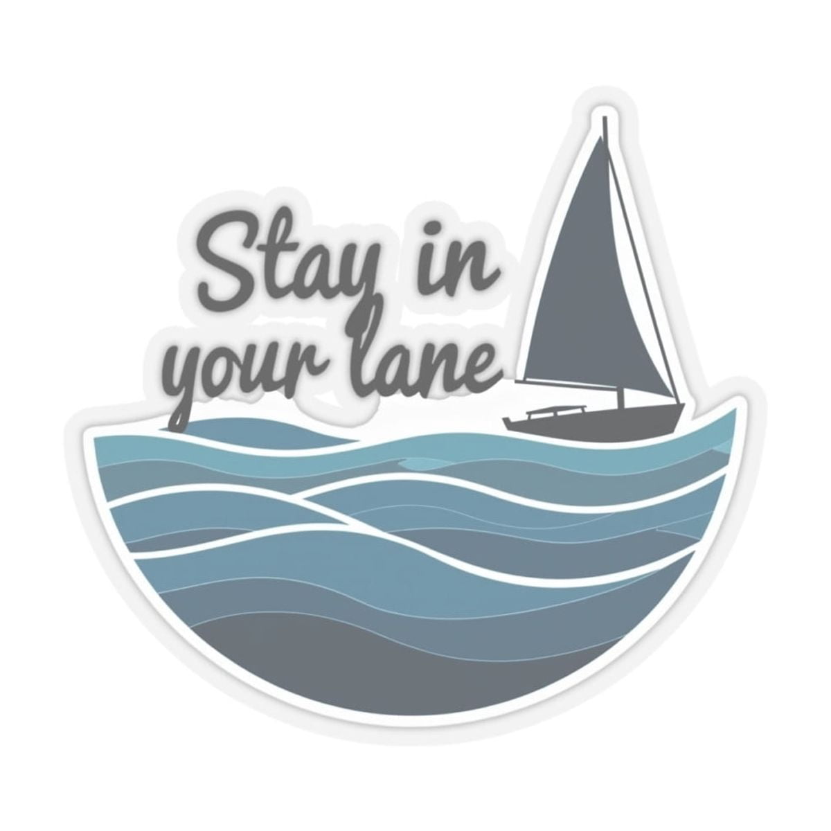 Even Keel "Stay You Lane" Sticker (4"×4", White) - Walmart.com