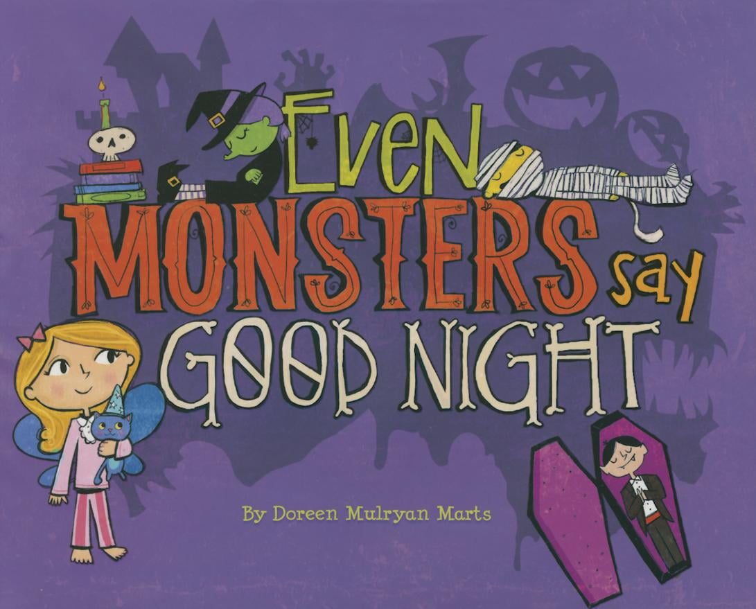 Even Monsters Say Good Night - Walmart.com