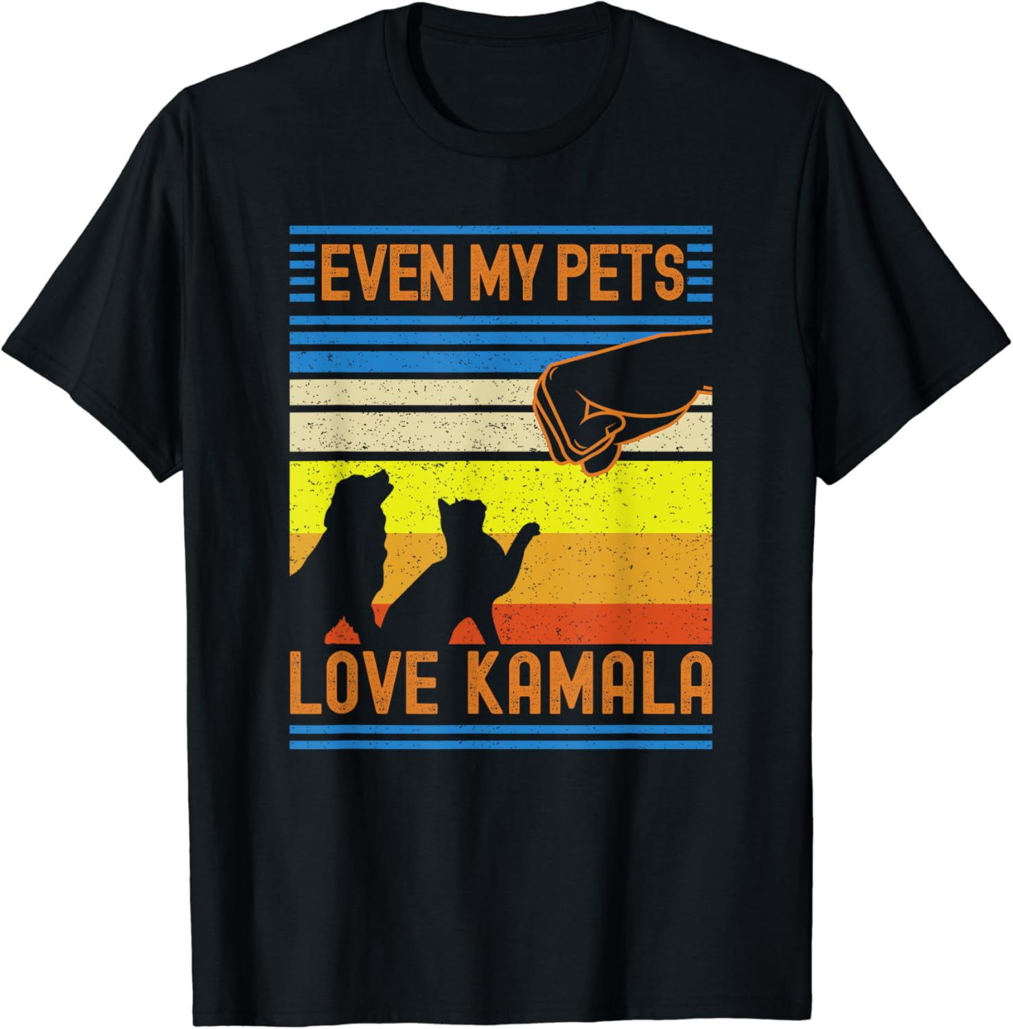 Even My Pets Love Kamala Harris 2024 Dog and Cat Owner T-Shirt ...