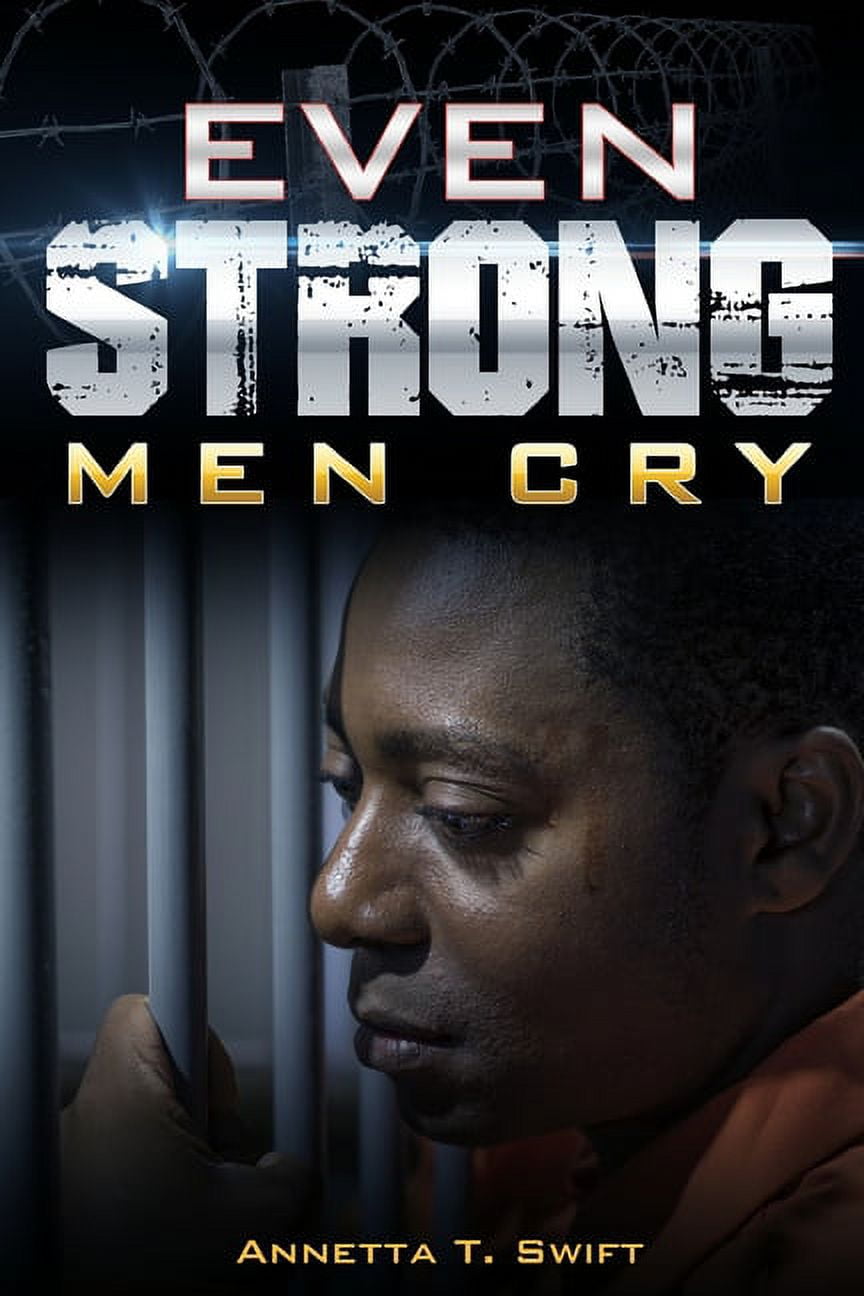 Even Strong Men Cry (Paperback) - Walmart.com