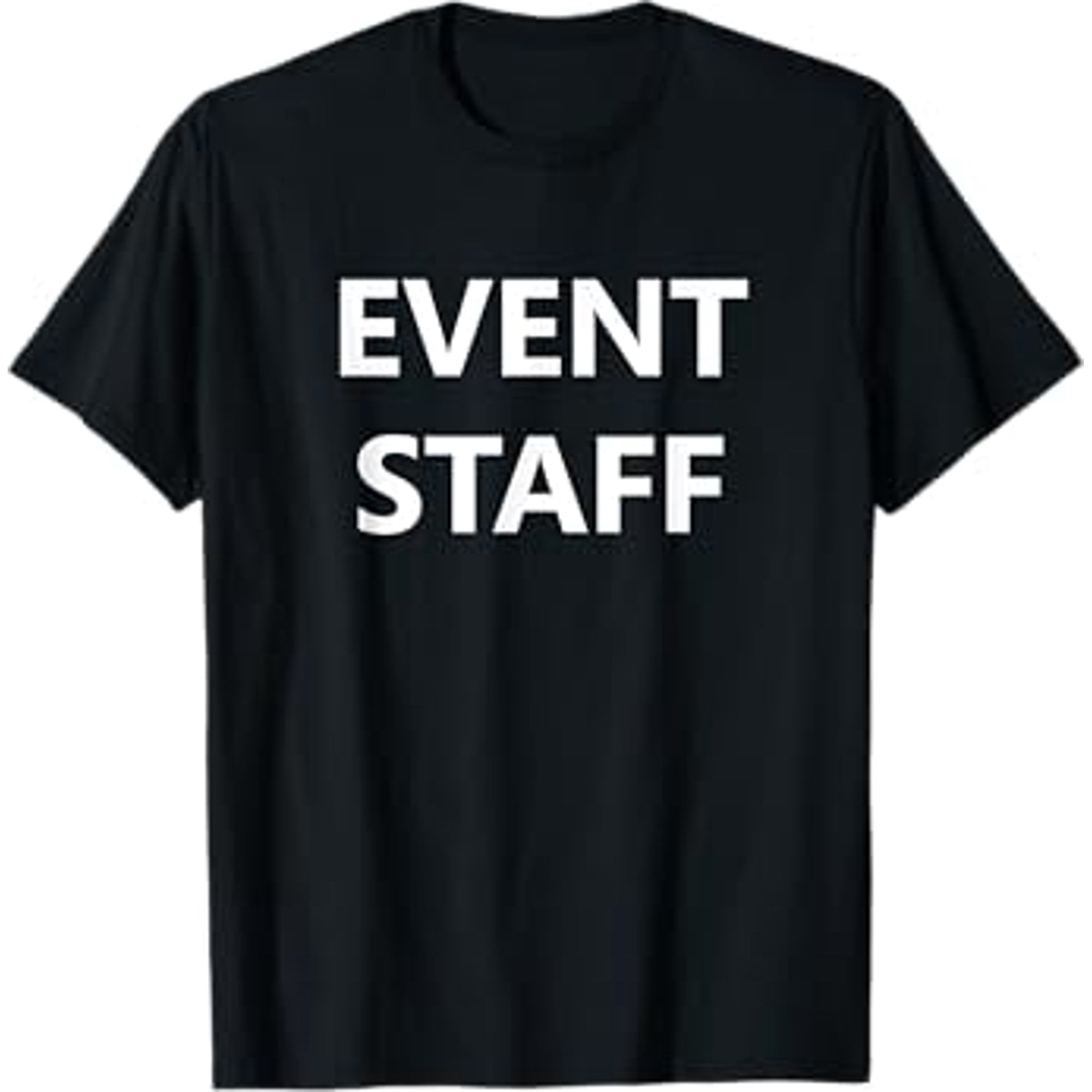 Event Staff Job Worker Employee Uniform (FRONT PRINT ONLY) T-Shirt ...