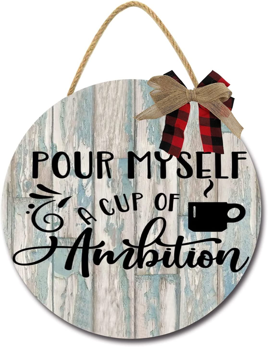 Eveokoki 11" Rustic Wooden Pour Myself A Cup Of Ambition Signs for ...