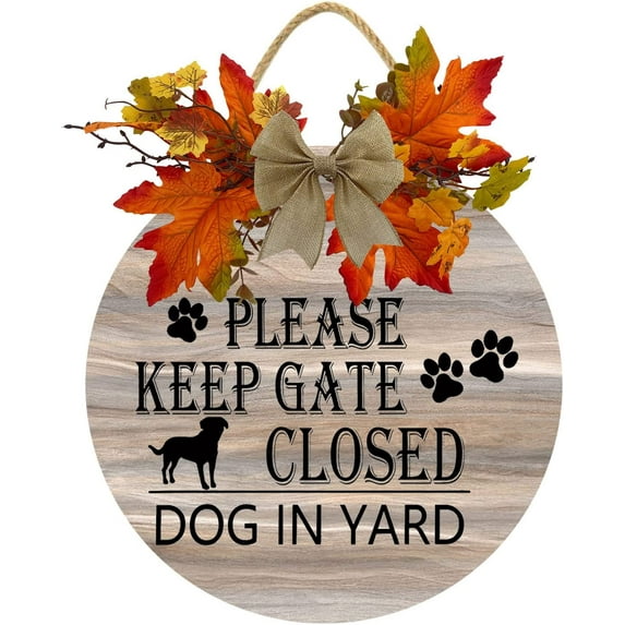 Eveokoki 12" Please Keep Gate Closed Dogs In Yard 02 Sign for Front ...