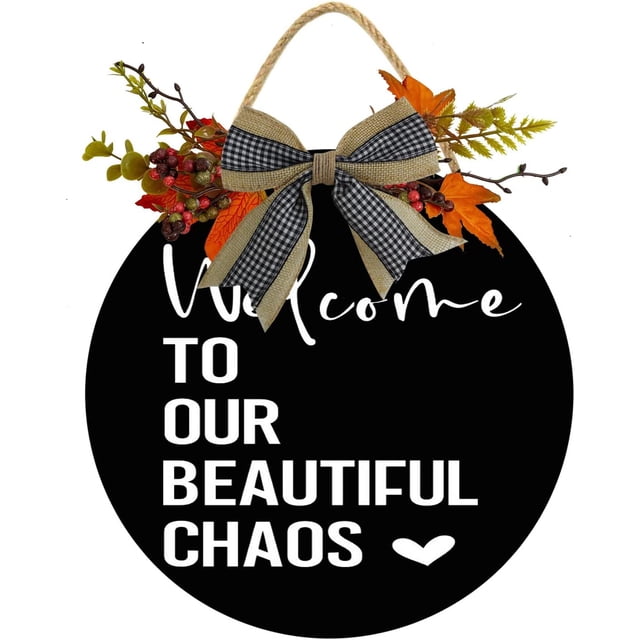 Eveokoki 12" Welcome To Our Beautiful Chaos Sign,Rustic Wooden Door ...