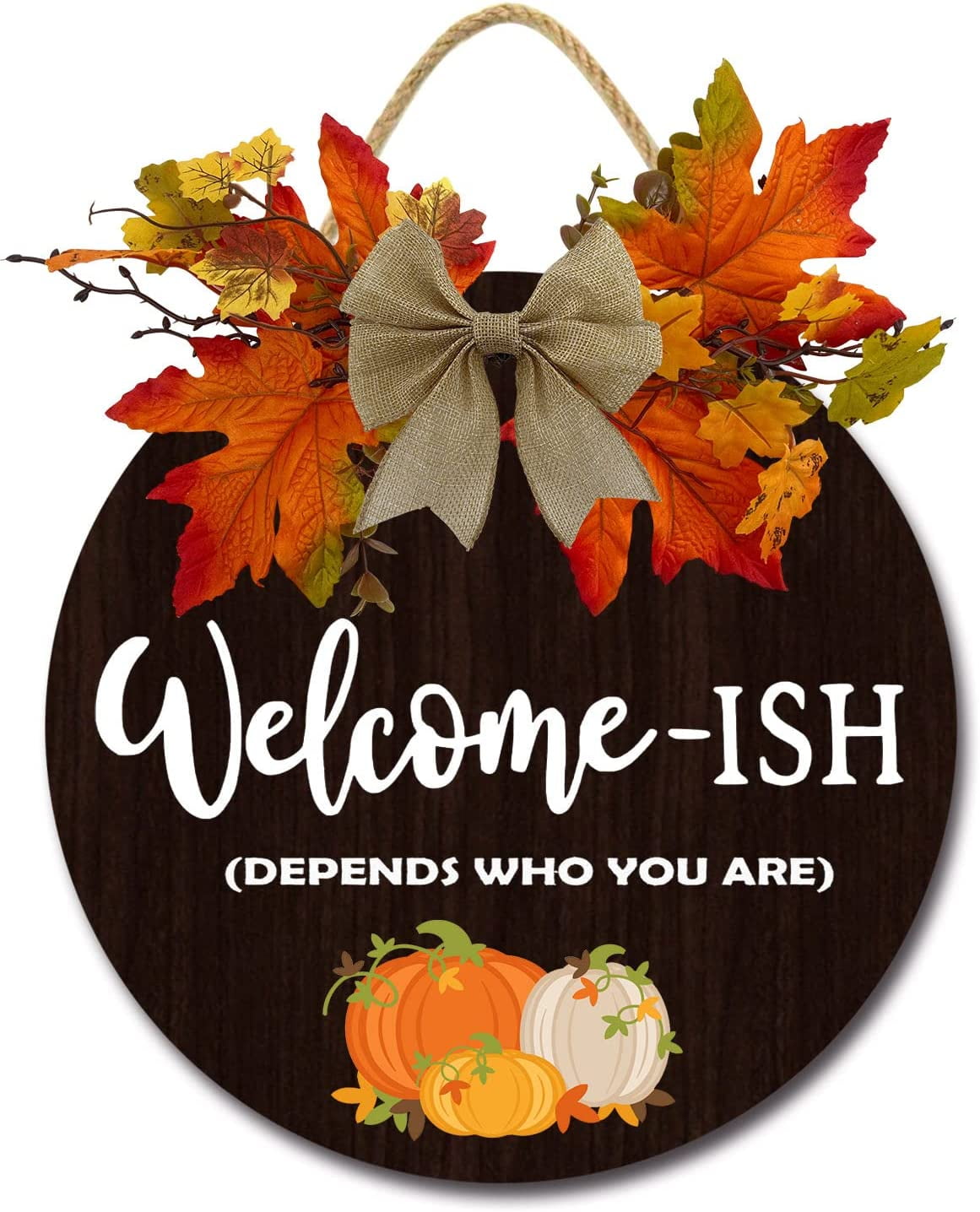 Eveokoki 12" Welcome-ish Depends on Who You Are Signs for Front Door ...