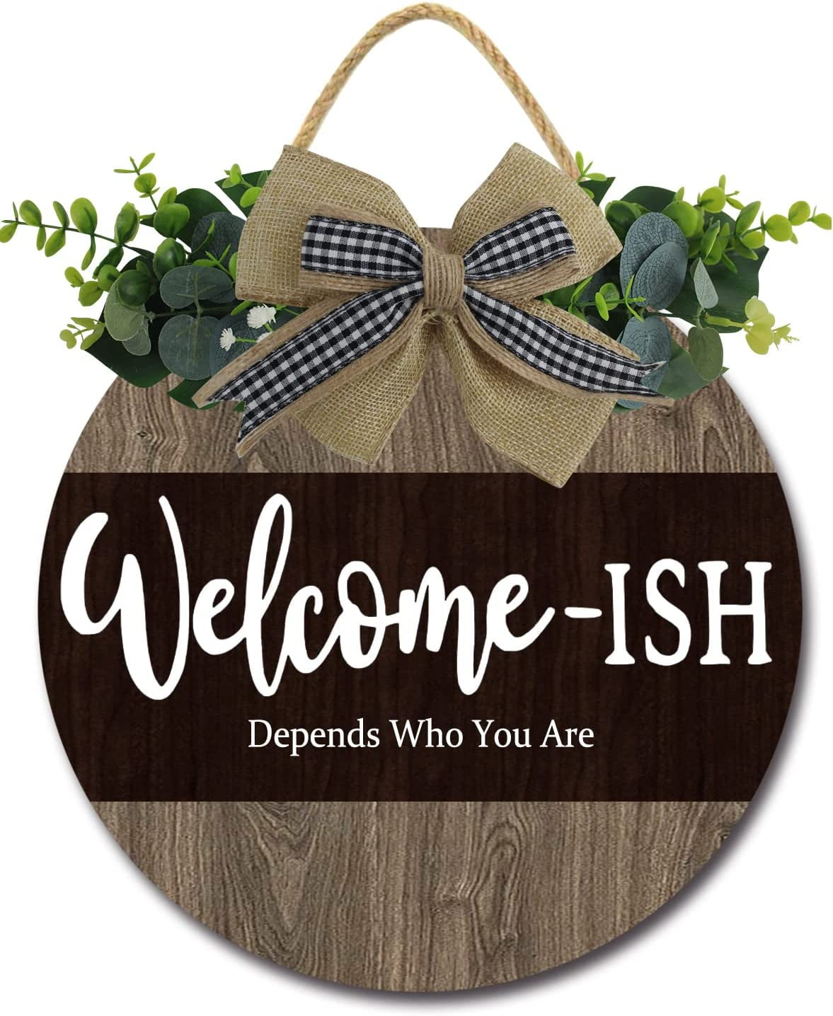 Eveokoki 12" Welcome -ish Depends Who You Are Signs for Front Door ...