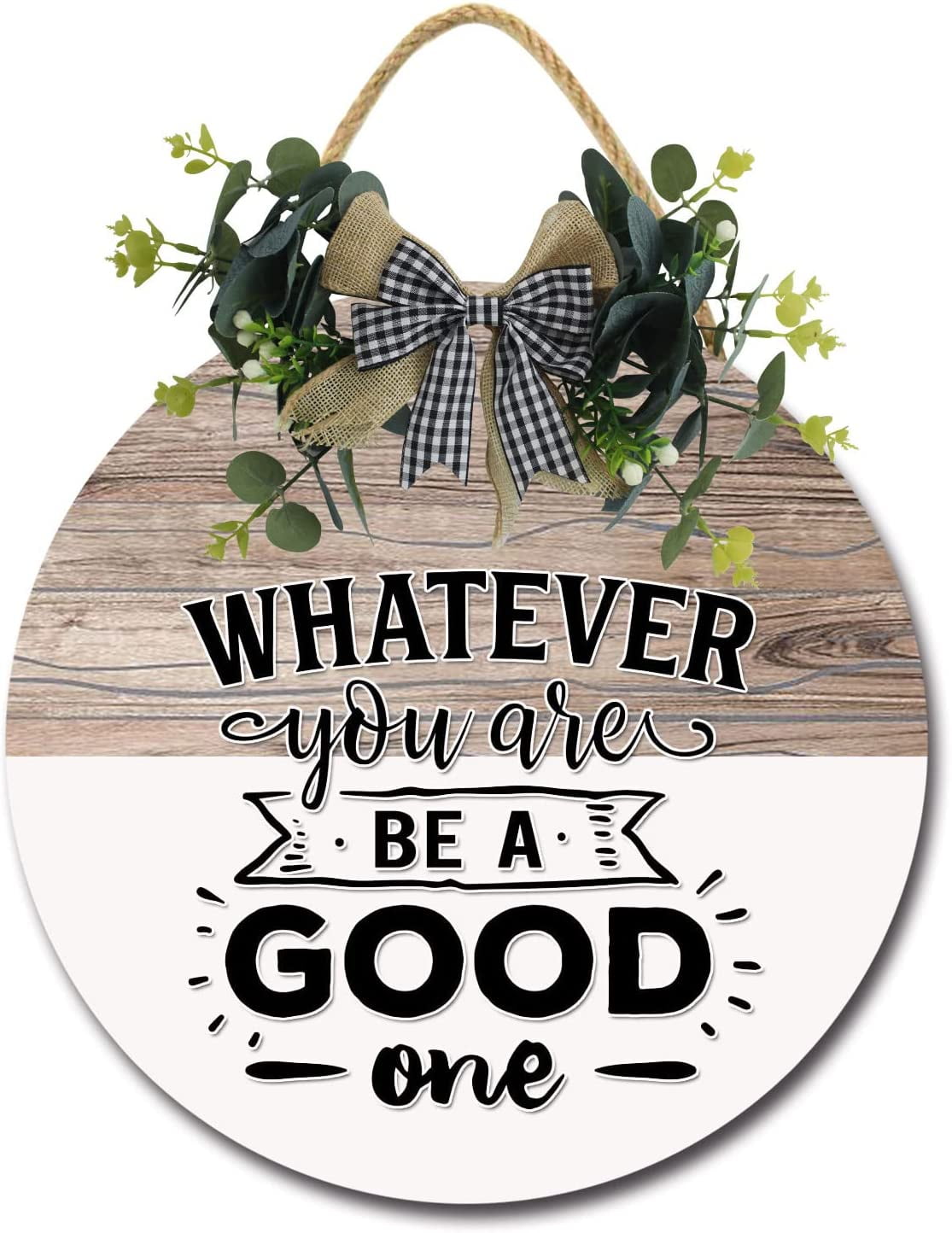 Eveokoki 12" Whatever You Are Be A Good One Door Sign Plaque,Welcome ...