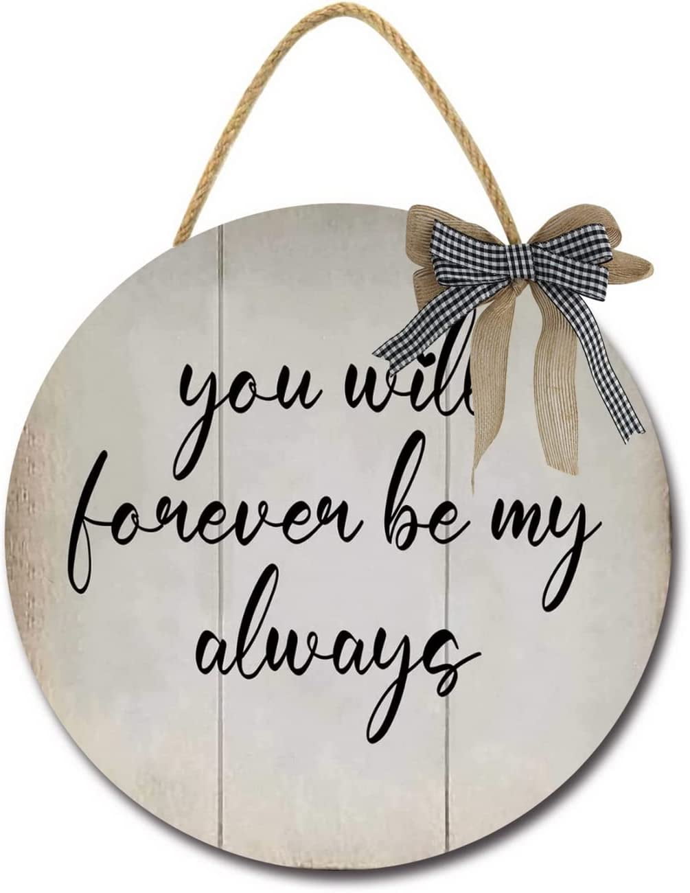 Eveokoki 12" You Will Forever Be My Always Sign Farmhouse Door Signs ...