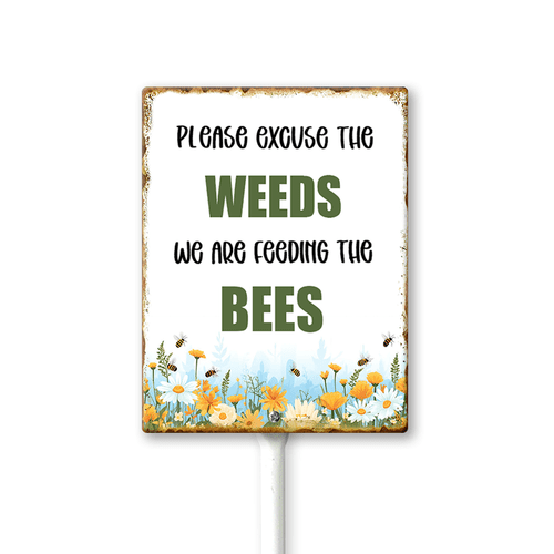 Eveokoki 4.6x6 Inch Please Excuse The Weeds We Are Feeding The Bees ...