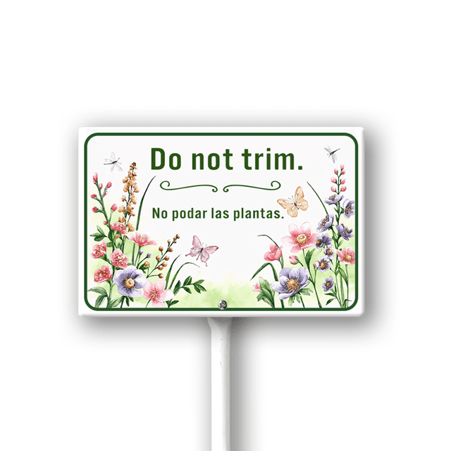 Eveokoki 8"x12" Aluminum Yard Sign "Do Not Trim No Podar As Plantas ...