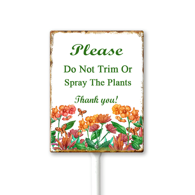 Eveokoki (8X12) IN Please Do Not Trim Or Spray The Plants Yard Sign ...