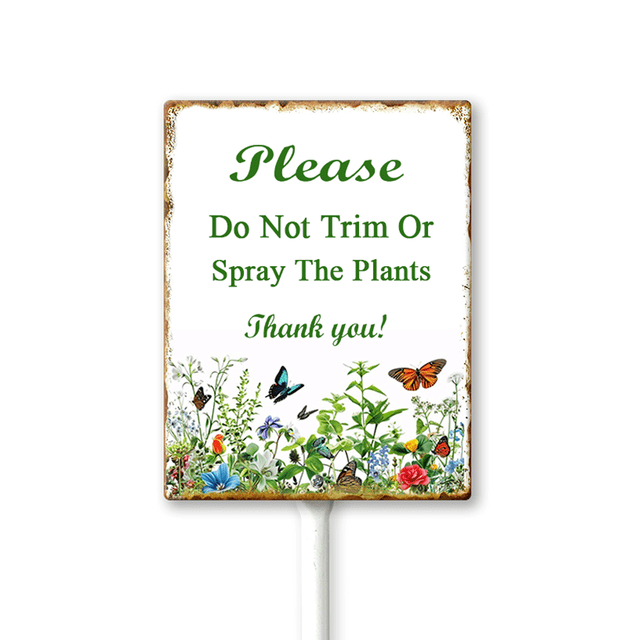Eveokoki (8X12) IN Please Do Not Trim Or Spray The Plants Yard Sign ...