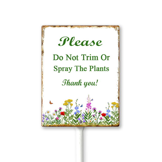 Eveokoki (8X12) IN Please Do Not Trim Or Spray The Plants Yard Sign ...