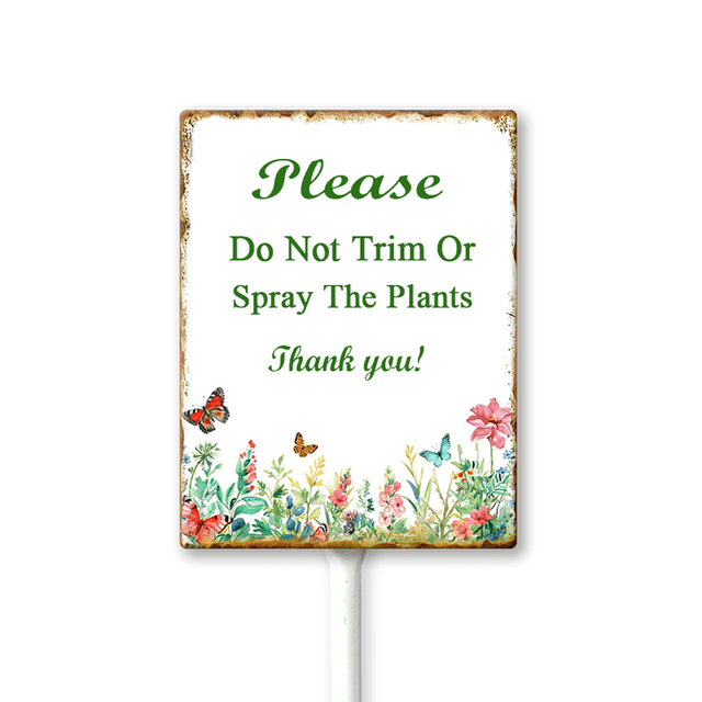 Eveokoki (8X12) IN Please Do Not Trim Or Spray The Plants Yard Sign ...