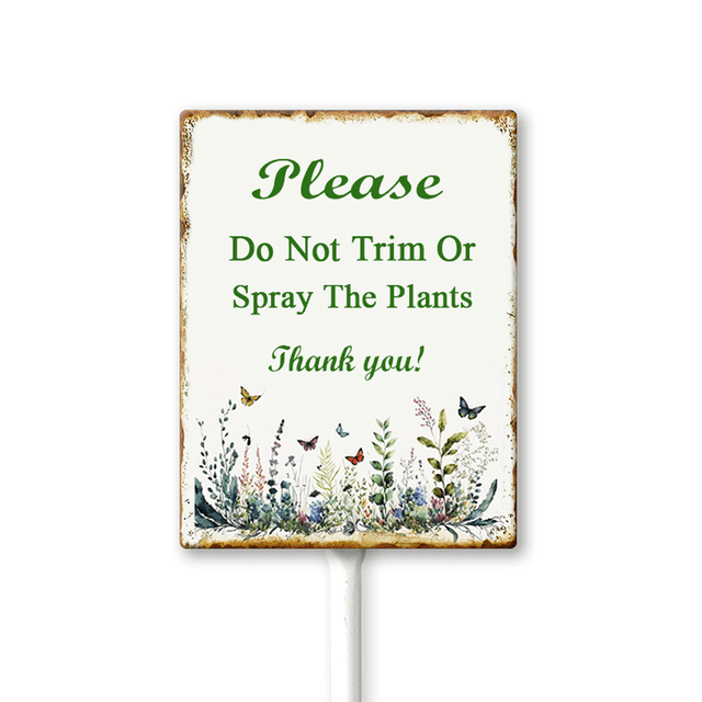Eveokoki (8X12) IN Please Do Not Trim Or Spray The Plants Yard Sign ...