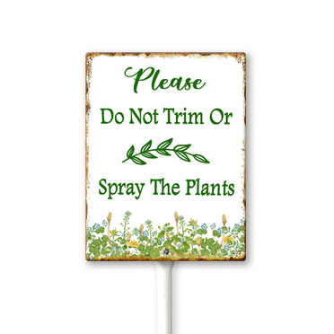 Eveokoki Let Them Grow! Don't Spray Sign with Metal Stake 8 x 12 Inches ...
