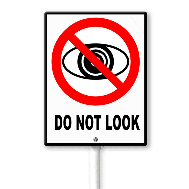 Eveokoki Do Not Look Yard Sign with Stake 7x8.8inch Rustproof Outdoor ...