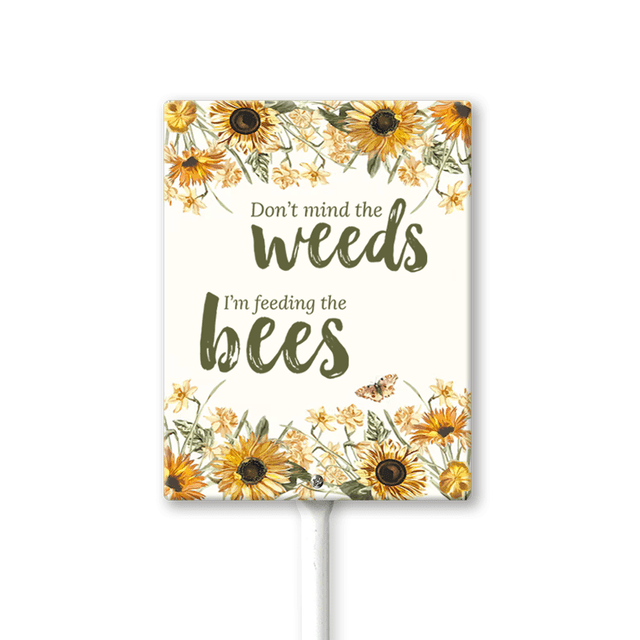 Eveokoki Don't Mind The Weeds I'm Feeding The Bees Yard Sign with ...