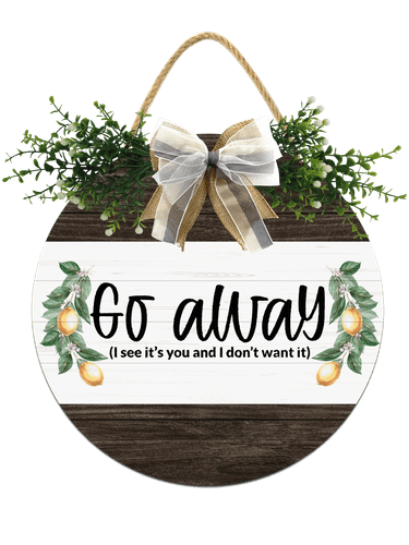 Eveokoki Go Away Sign for Front Door,11Inch Door Decor for Farmhouse ...