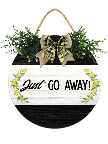 Eveokoki Just Go Away Sign for Front Door,12Inch Door Decor for ...