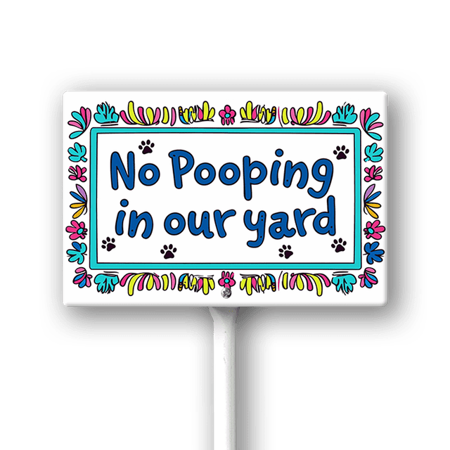 Eveokoki No Pooping In Our Yard Sign, No poop sign, 12 x 8 Inch ...