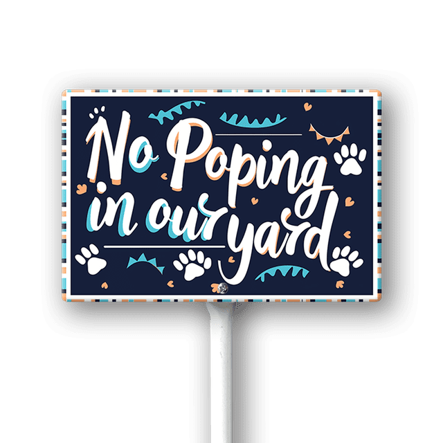 Eveokoki No Pooping In Our Yard Sign, No poop sign, 12 x 8 Inch ...