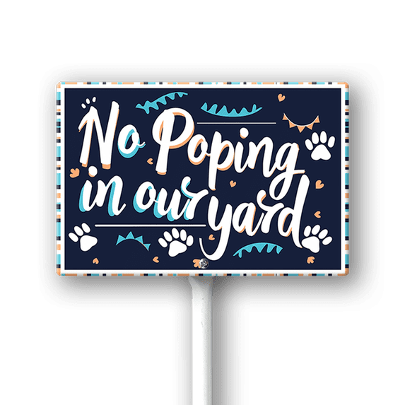 Eveokoki No Pooping In Our Yard Sign, No poop sign, 12 x 8 Inch ...
