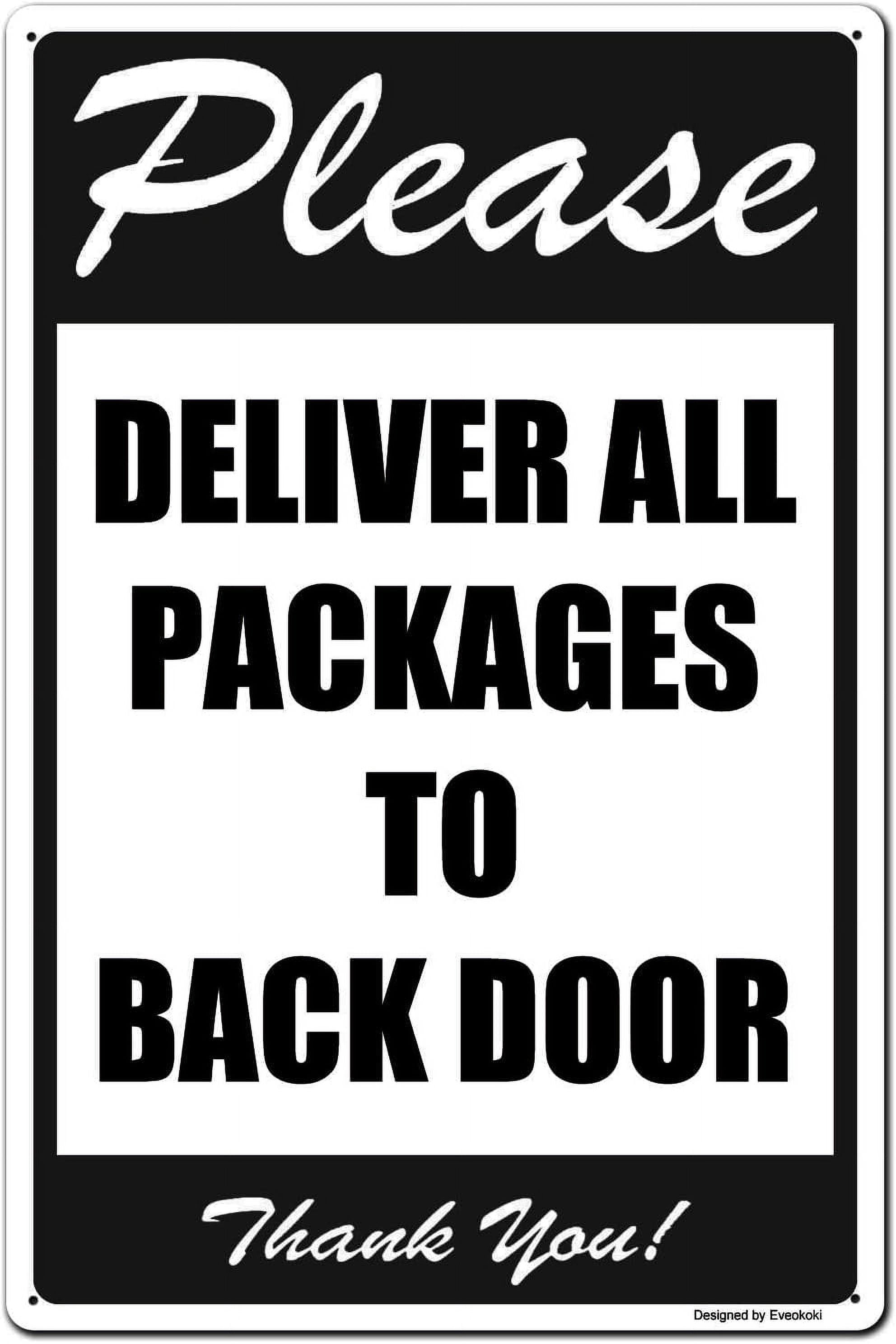 Eveokoki Please Do Not Leave Packages Here Thank You Signs, 8X 12 ...
