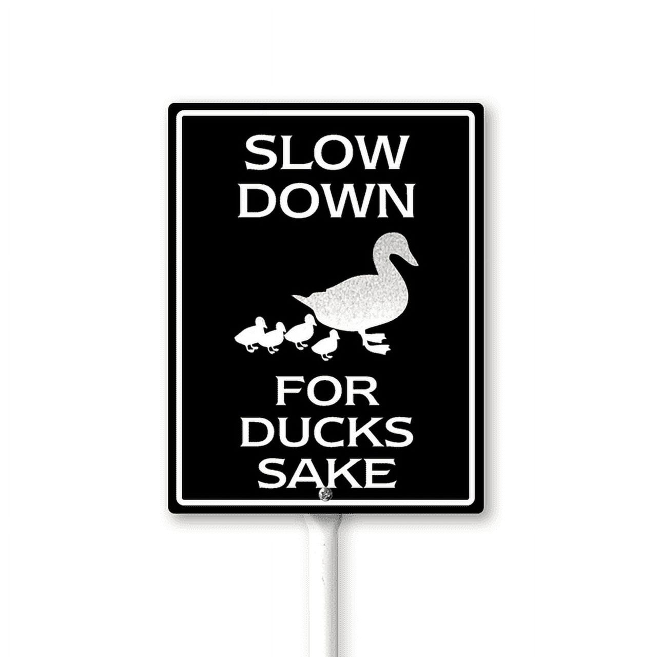 Eveokoki Slow Down For Ducks Sake Sign With Stake For Neighborhoods ...
