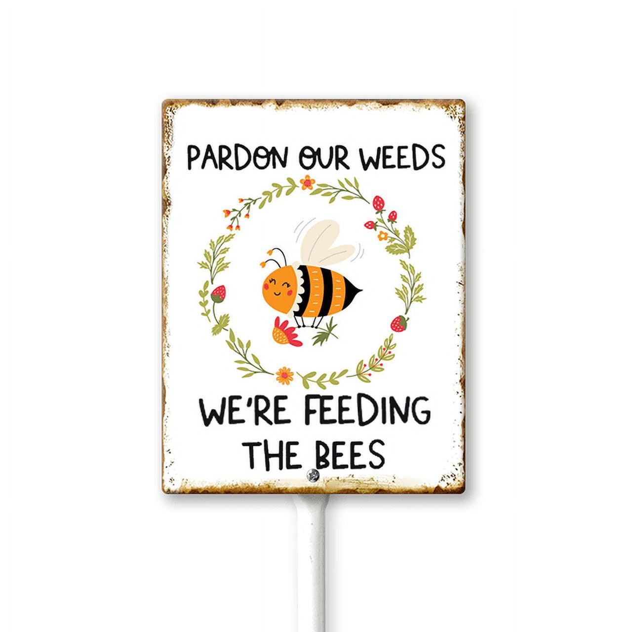 Eveokoki Summer Garden Sign Pardon Our Weeds We're Feeding The Bees ...