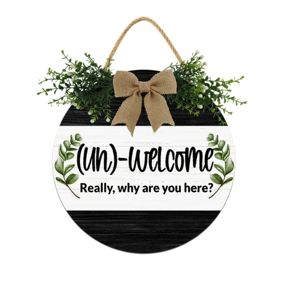 Eveokoki Unwelcomed Sign for Front Door,12Inch Door Decor for Farmhouse ...