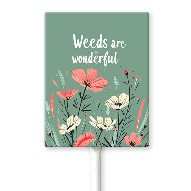 Eveokoki Weed Are Wonderful Sign With Stake Yard Sign 4.6x6inch ...
