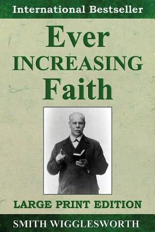 Ever Increasing Faith (Paperback) - Walmart.com