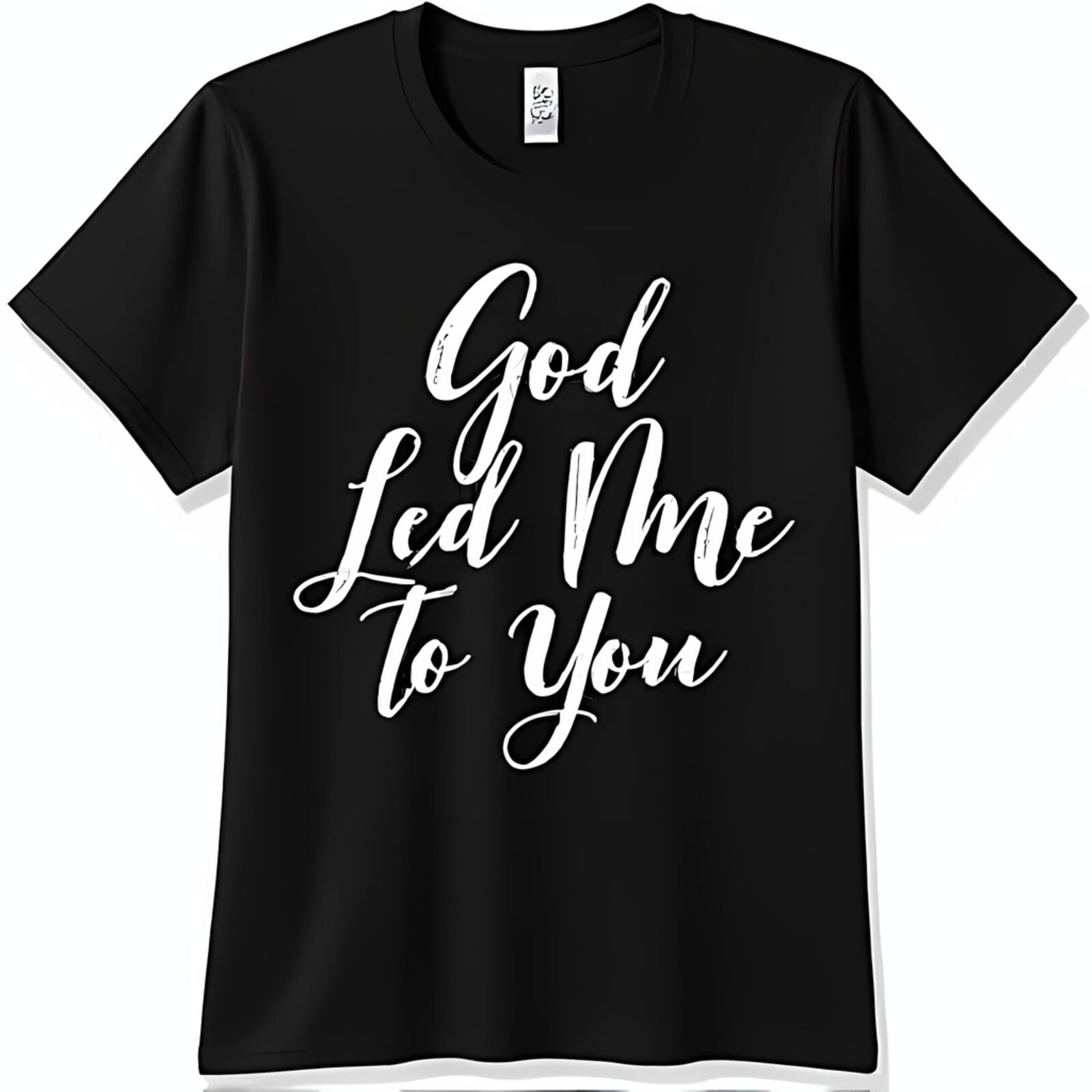 EverAura God Led Me To You Black T-Shirt Elegant Cursive Faith & Love ...