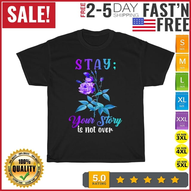 EverAura Stay Story Is Not Over Teal Purple Rose Prevention T Shirt Men ...