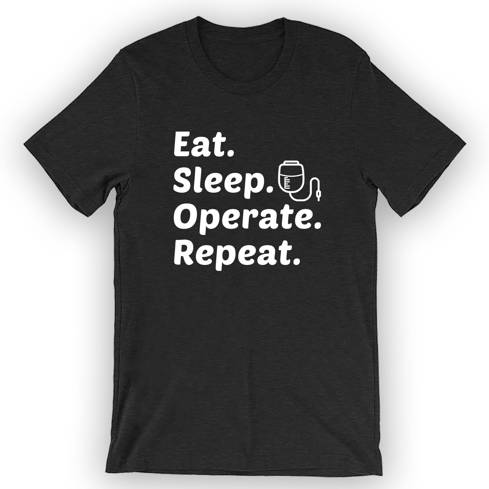 EverAura Uni Eat Sleep Operate Repeat T-Shirt Orthopedic Surgeon ...