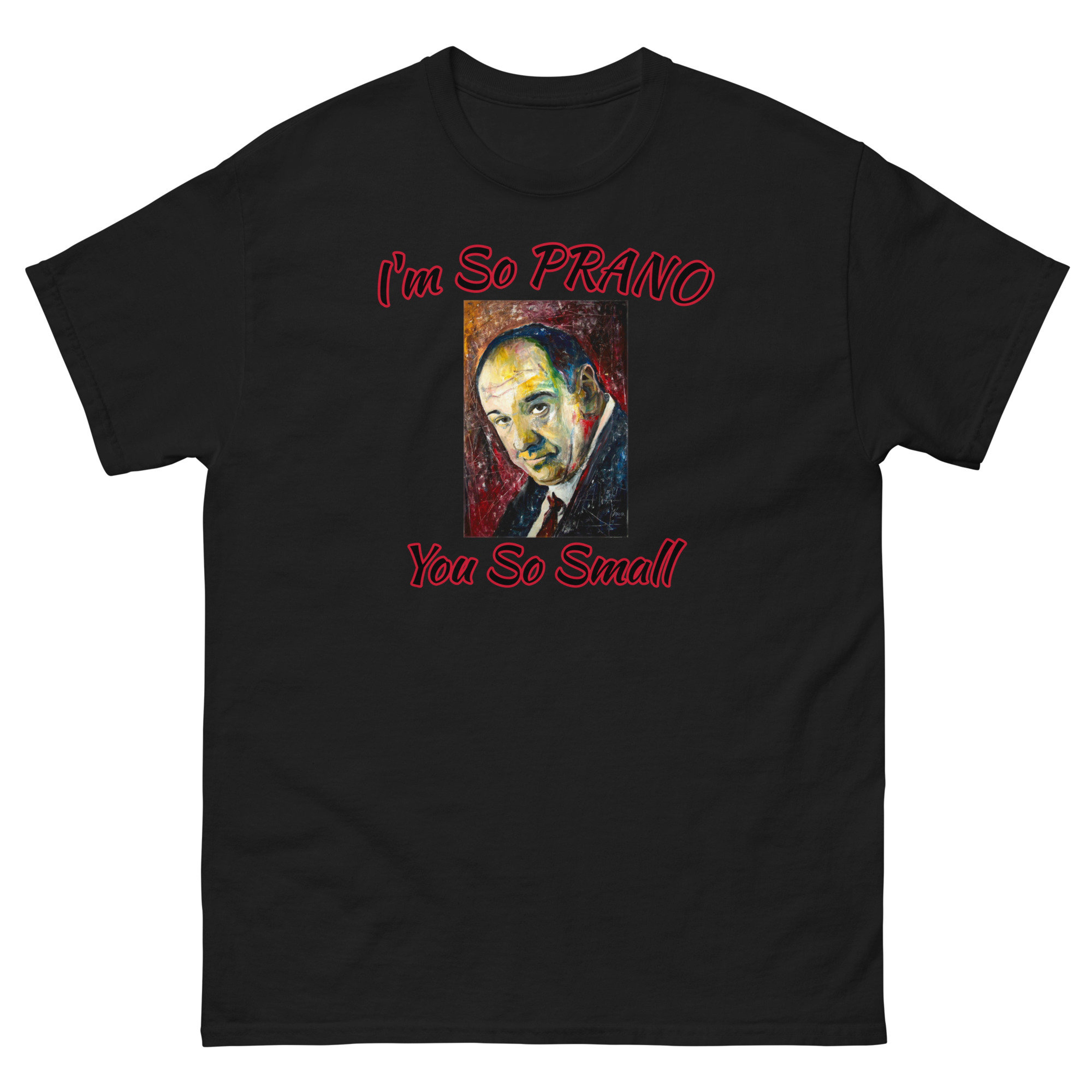 EverFind I'm So Prano You So Small Tony Soprano Men's classic TS ...